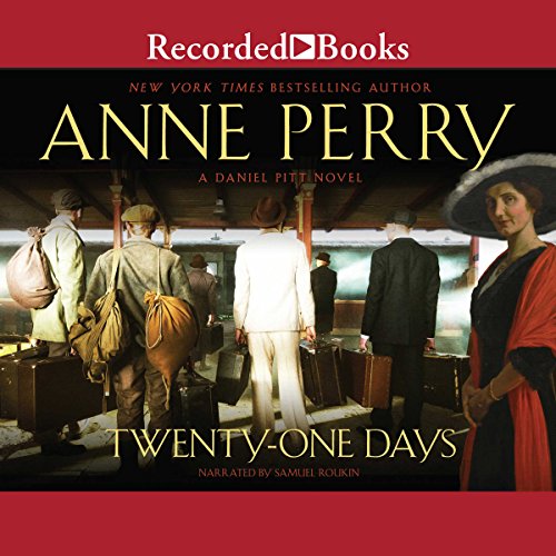 Twenty-One Days ~ by Anne Perry | Becky's Books
